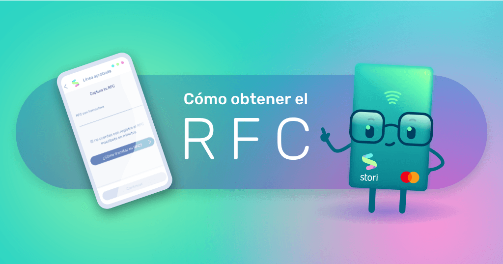 8 consejos para generar o consultar el RFC 2021 - Stori Card